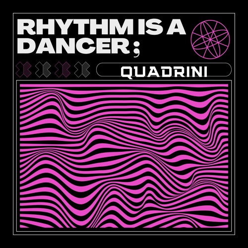 Stream Quadrini - Rhythm Is a Dancer (Extended Mix) FREE DOWNLOAD by ...