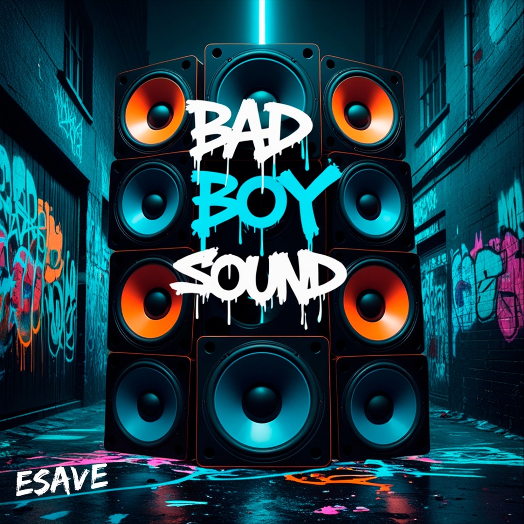 Stream Esave - Bad Boy Sound by Nahual Records | Listen online for free ...