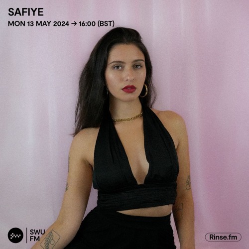 Stream Safiye - 13 May 2024 by SWU.FM | Listen online for free on SoundCloud