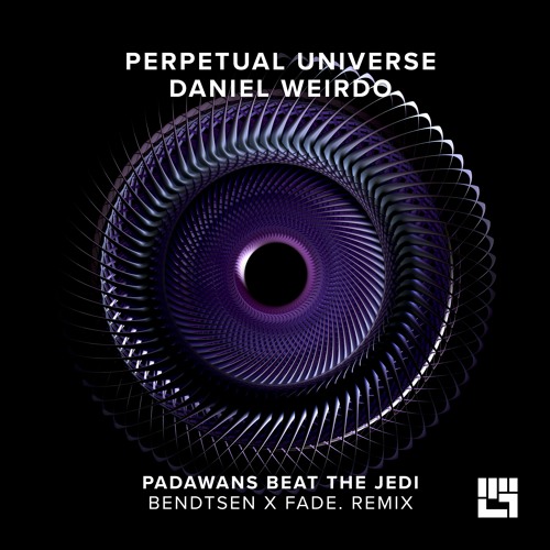 Stream Perpetual Universe X Daniel Weirdo - Padawans Beat The Jedi ... Stream Perpetual Universe X Daniel Weirdo - Padawans Beat The Jedi ...