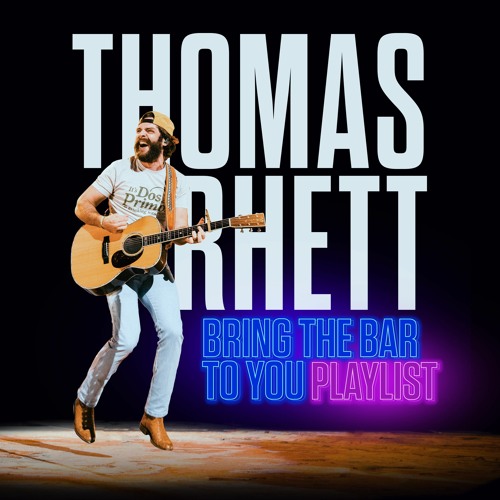 Stream Thomas Rhett | Listen to Bring The Bar To You Tour Official ...