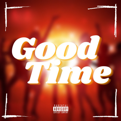 Stream Good Time by LuiVē | Listen online for free on SoundCloud