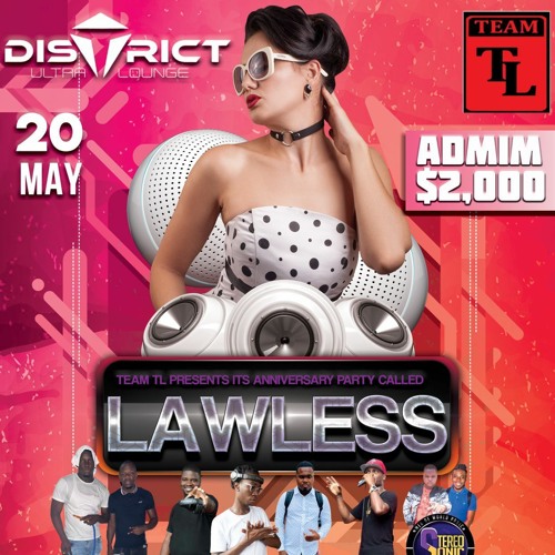 Stream TEAM TL PRESENTS LAWLESS - PROMO BY STEREO SONIC SOUND by Stereo ...
