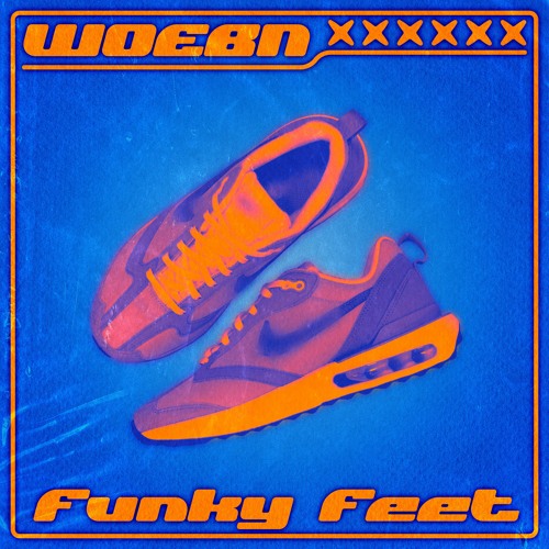 Stream Funky Feet (Extended Mix) by Woebn | Listen online for free on ...