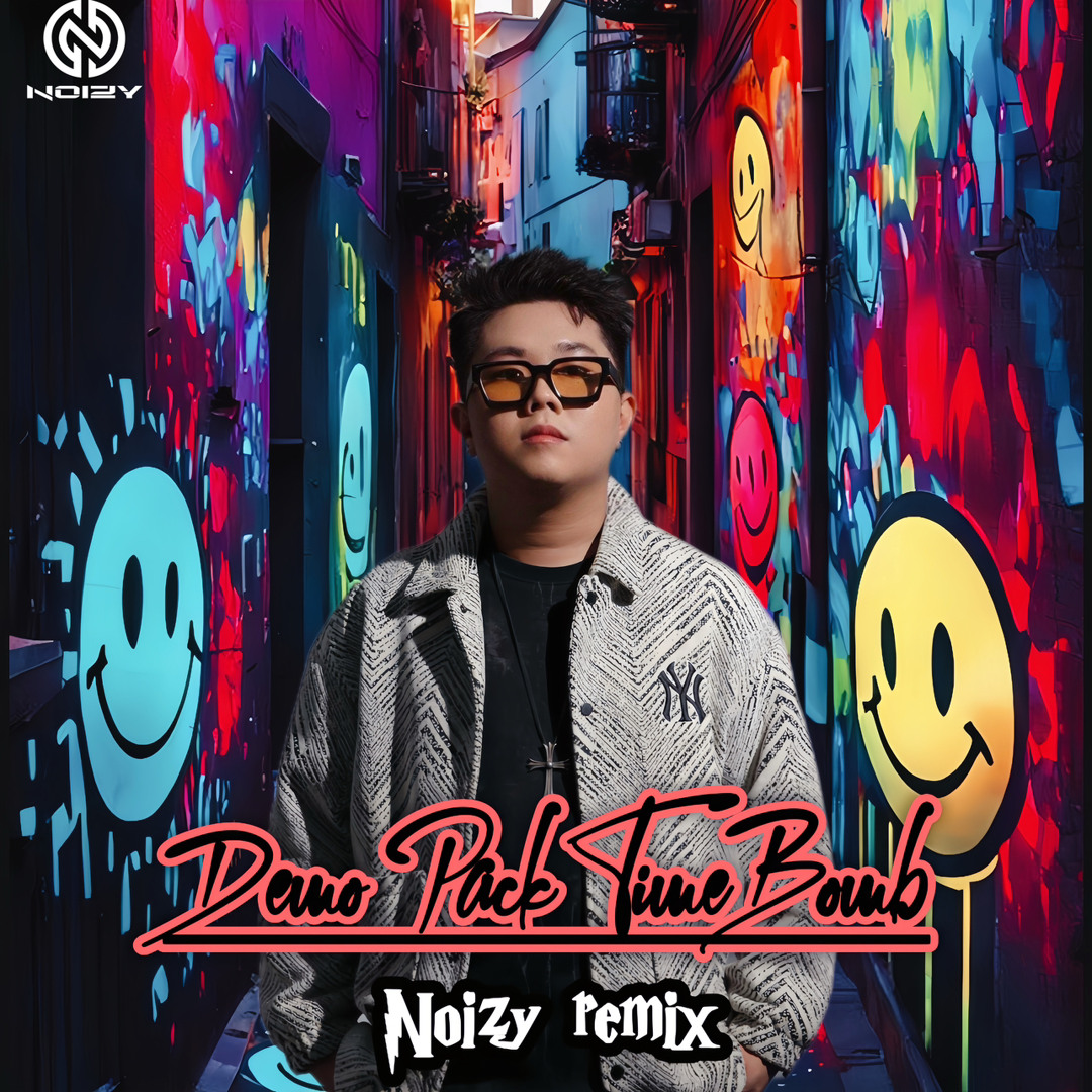 Stream TIMEBOMB DEMO PACK - NOIZY REMIX by NOIZY | Listen online for free on SoundCloud