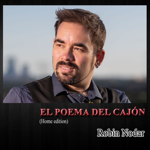 Stream El poema del cajón (home edition) by Robin Nodar | Listen online ...