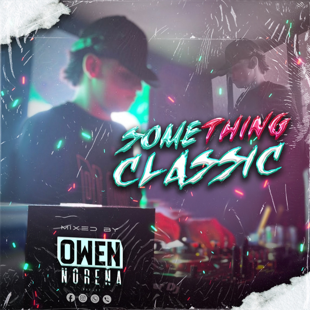 Stream SOMETHING CLASSIC (Owen Noreña) by OWEN NOREÑA | Listen online ...