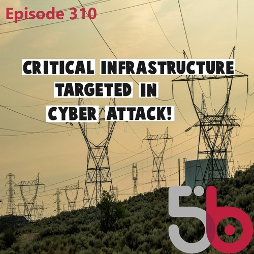 Stream episode Critical Infrastructure Targeted in Cyber Attack! Amazon ...