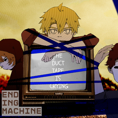 Stream the duct tape is crying (120) by ending machine | Listen online ...