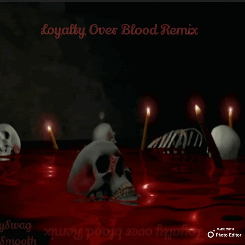 Stream Loyalty Over Blood Remix feat. JaySmooth by Jay Swag | Listen ...