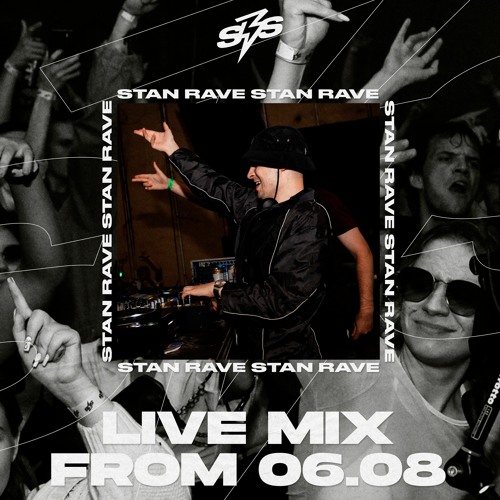 Stream Stan Rave - SBS LIVE @ Sight By Sight 06.08.2022 by Sight by Sight | Listen online for ...