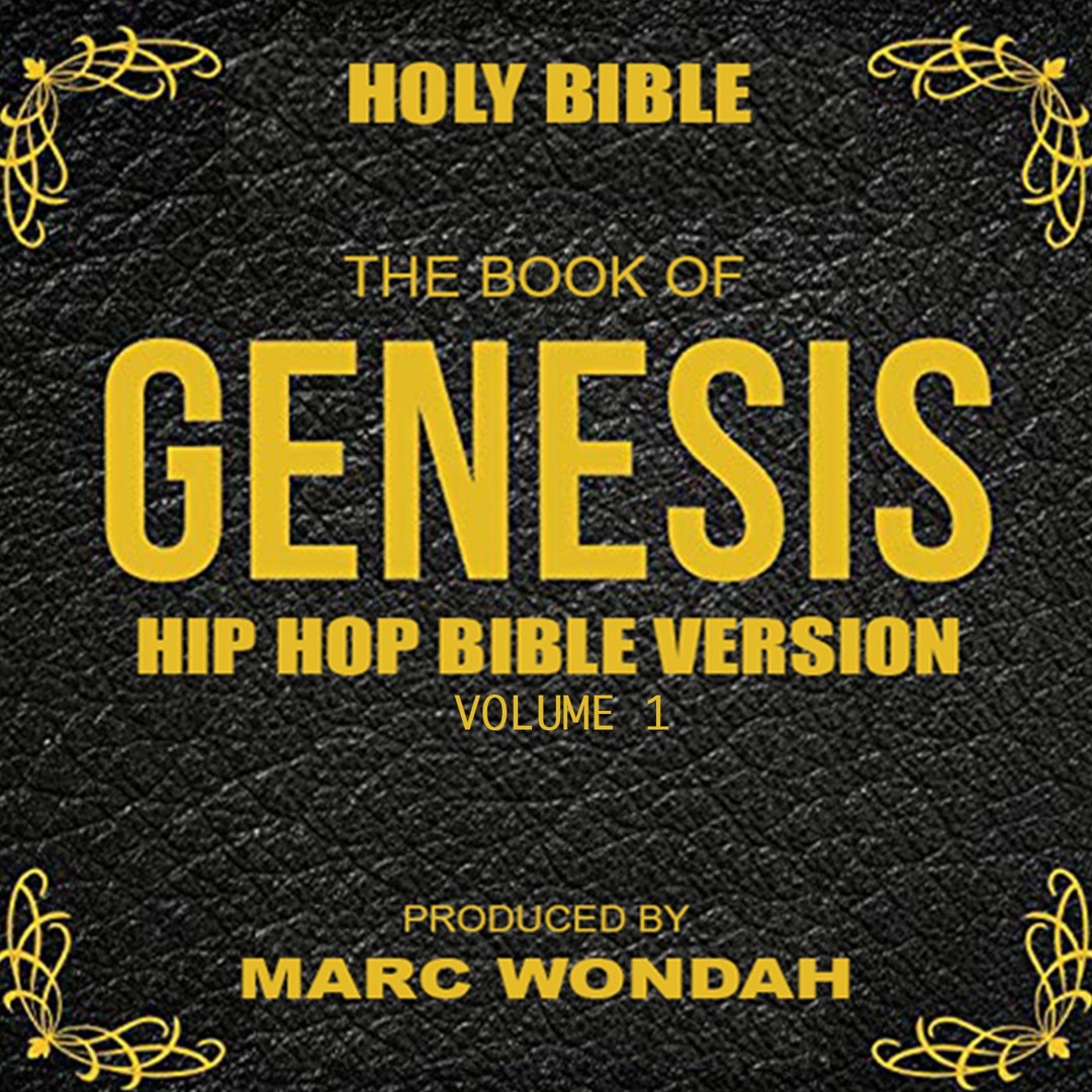Stream Genesis Chapter 1: The Beginning * by Marc Wondah | Listen online for free on SoundCloud