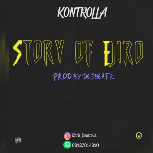 Stream Kontrolla ft Story Of Ejiro by Goldie Rex | Listen online for ...