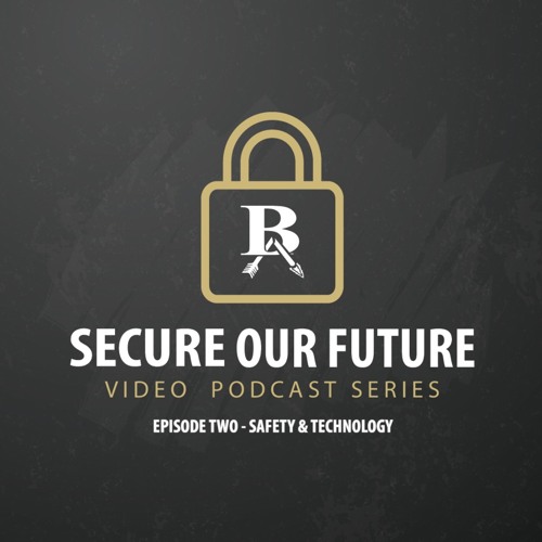 Listen to Secure Our Future Podcast Series: Episode Two | 9-12-23 by ...