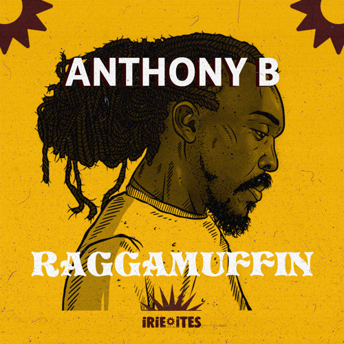 Stream Raggamuffin by Anthony B | Listen online for free on SoundCloud