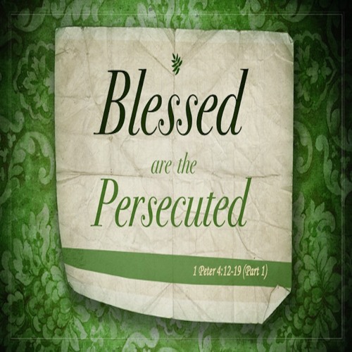 Stream 08-21-22 Blessed Are The Persecuted by Christ Community Church ...