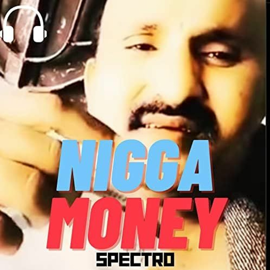 Stream NIGGA MONEY REMIX OFFICIAL SUPER TOTO REMIX by HYPER TOTO ...