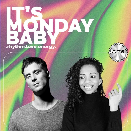 Selena Faider & Ben Santiago - It's Monday Radio Show Baby #076 2024-04-01