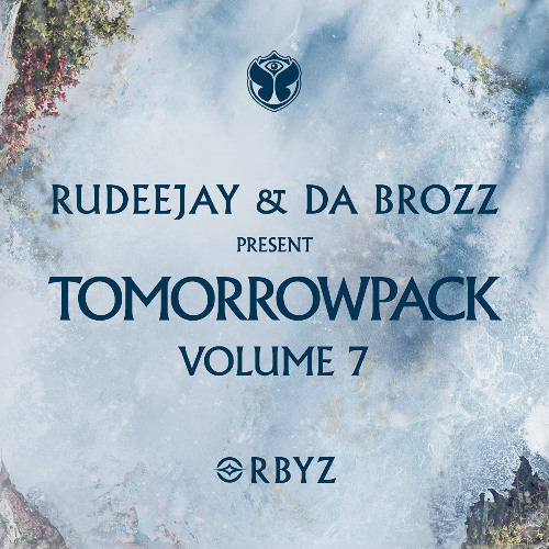 Rudeejay & Da Brozz - Tomorrowpack vol. 7 2025-07-16