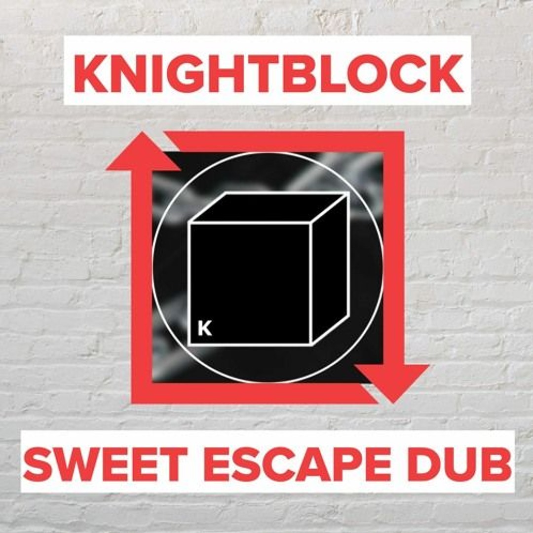 Stream KnightBlock - Sweet Escape Dub [FREE DOWNLOAD] by GS Dubs ...