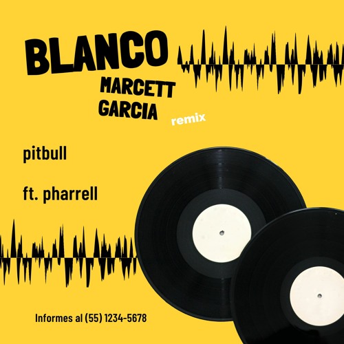 Stream Pitbull - Blanco (Marcett Garcia_remix)ft. Pharrell by Marcett ...