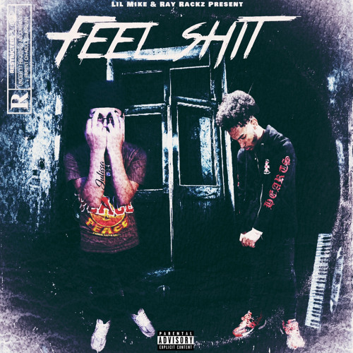 Stream Feel Shit (feat. Ray Rackz) by Mikeski | Listen online for free ... Stream Feel Shit (feat. Ray Rackz) by Mikeski | Listen online for free ...