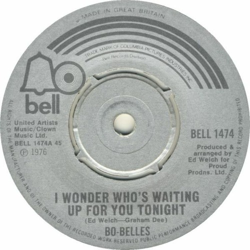 Stream Bo-Belles- I Wonder Who's Waiting Up For You Tonight-1976- by Dj ...