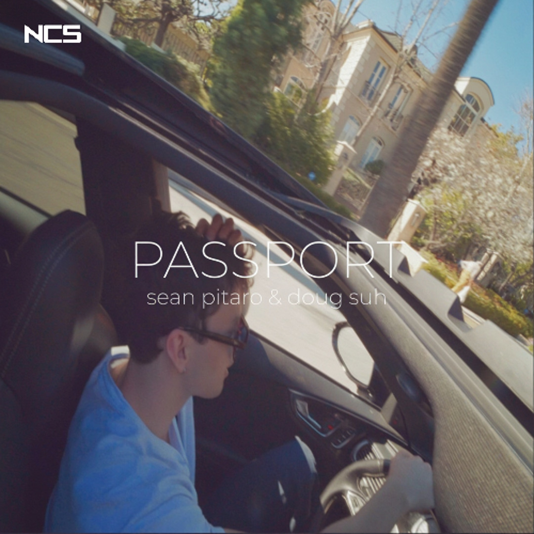Stream Sean Pitaro - passport [NCS Release] by NCS | Listen online for ...