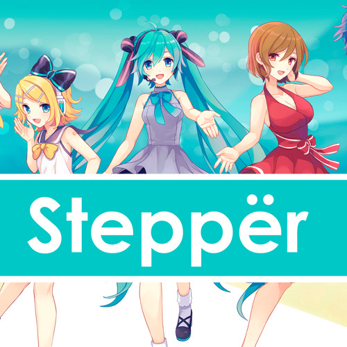 Stream Stepper by NotADub | Listen online for free on SoundCloud