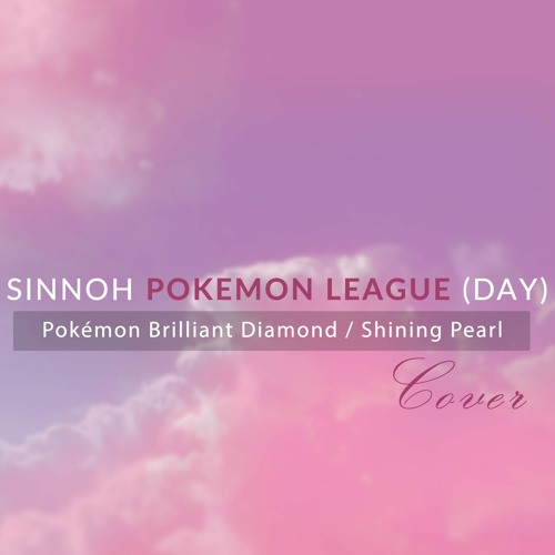 Stream Pokémon Brilliant Diamond / Shining Pearl / Platinum (lofi ...