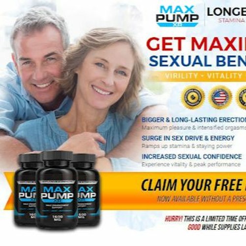 Stream MAX PUMP XR REVIEWS [SCAM OR LEGIT] & UDATES IN {2023}! by ...