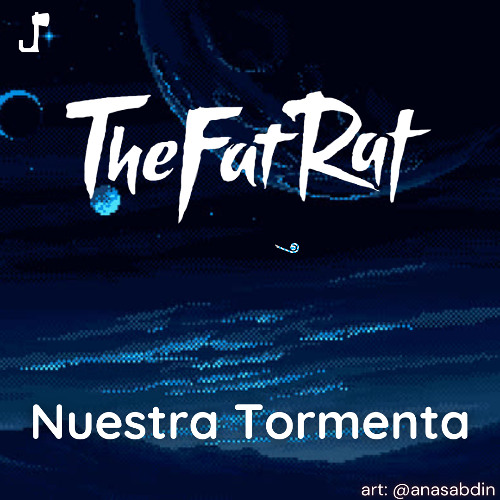 Stream TheFatRat, Maisy Kay & SilentCrafter - Nuestra Tormenta [The ...