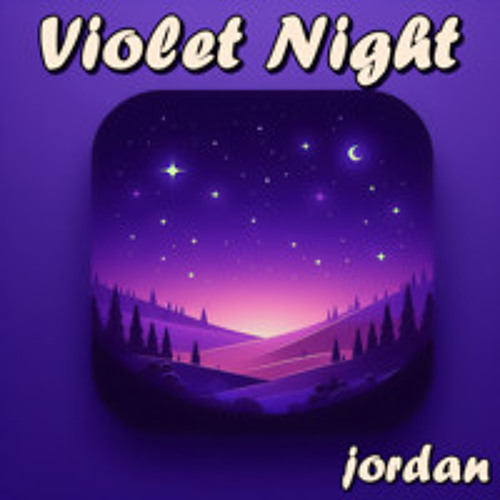 Stream Violet Night by jordan | Listen online for free on SoundCloud