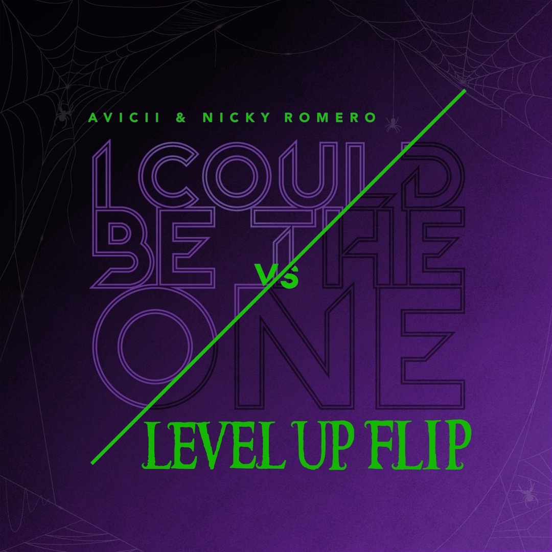 Stream Avicii & Nicky Romero - I Could Be The One (LEVEL UP FLIP) by ...