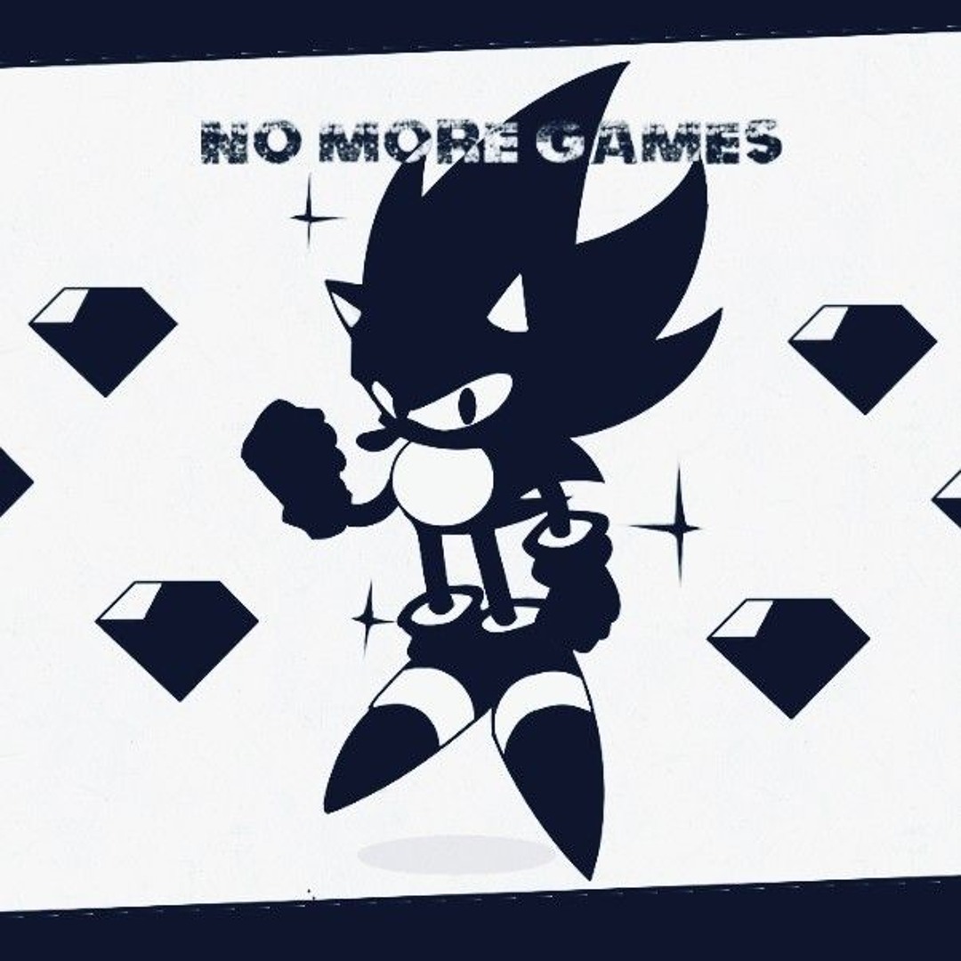 Stream Outcome Memories - NO MORE GAMES【Super Sonic Theme】UST by 𝐌𝐚𝐬𝐢𝐊𝐑 ...