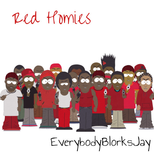 Stream Everybodyblorksjay | Listen to Red Homies playlist online for ...
