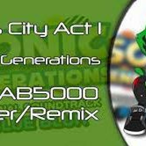 Stream Crisis City Classic (Remix!Cover) - Sonic Generations [Tomoya ...