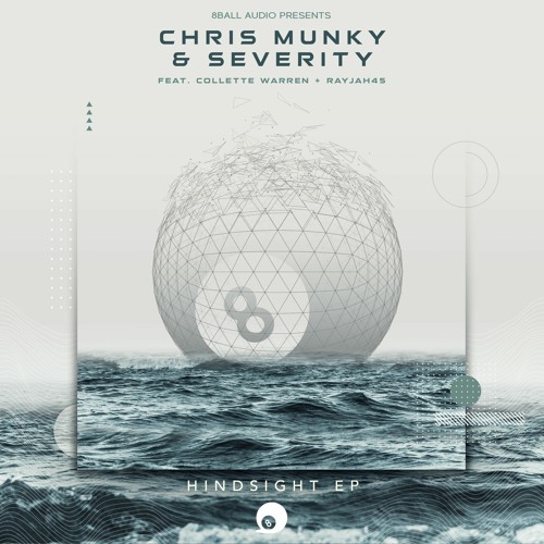 Stream 8Ball Audio | Listen to Chris Munky & Severity - Hindsight EP ...