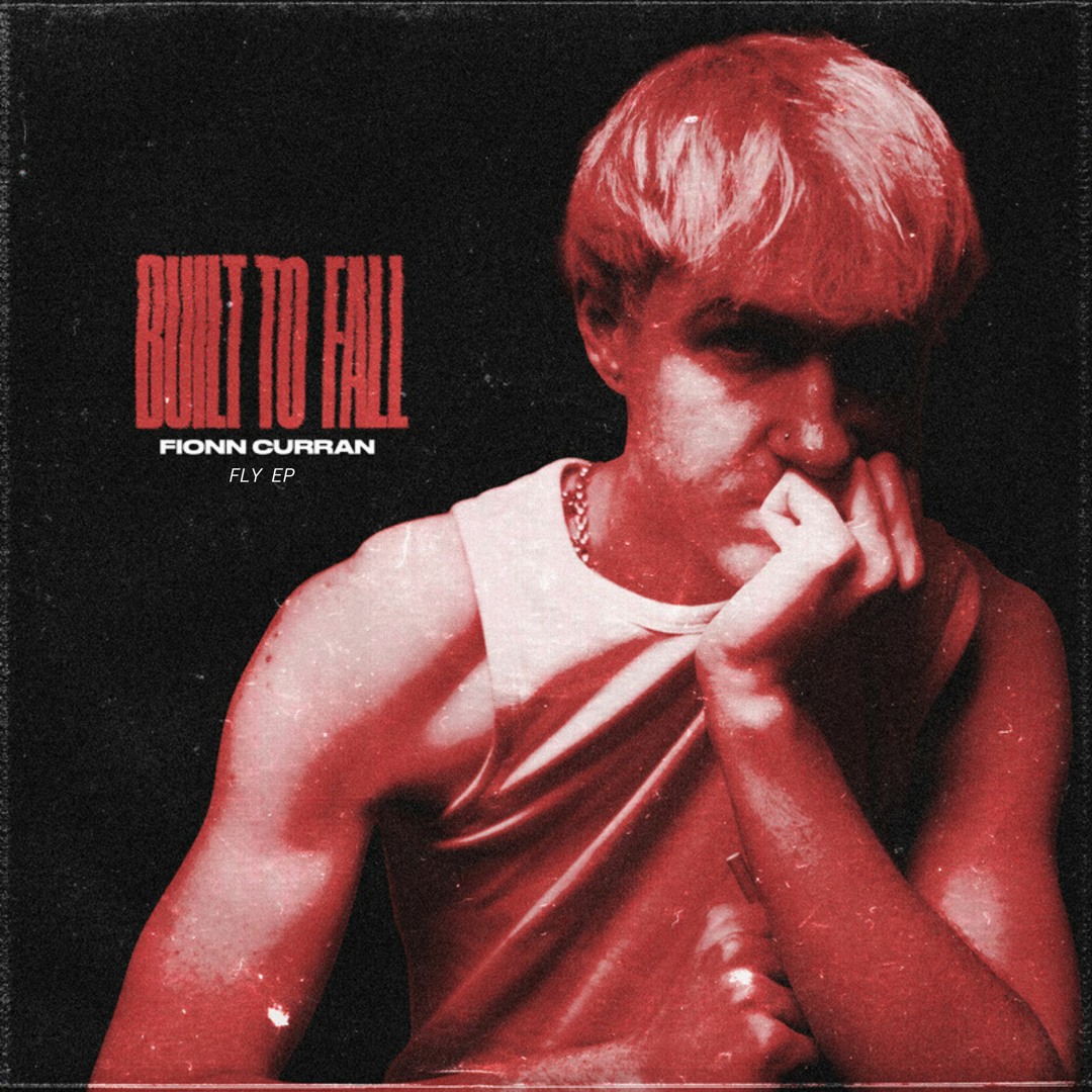 Stream Fionn Curran - BUILT TO FALL by Fionn Curran | Listen online for ...