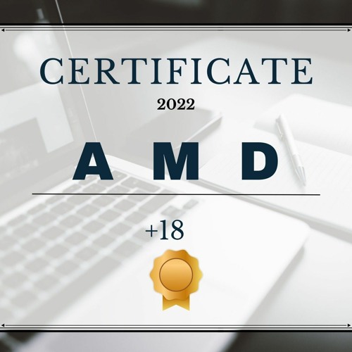 Stream Amd - Certificate.mp3 by Amd | Listen online for free on SoundCloud