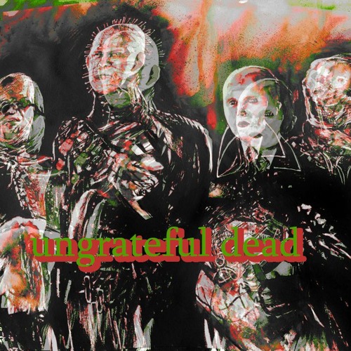 Stream ungrateful dead by atom the APPLE™ eater | Listen online for ...