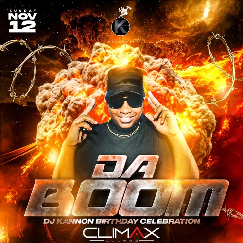 Stream DA BOOM (DJ KANNON BIRTHDAY PROMO CD) @DJKANNON242 @OVADOSE ...