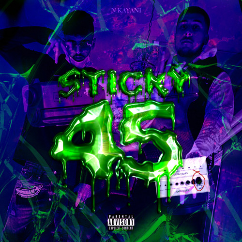 Stream Sticky 45 by N Kayani | Listen online for free on SoundCloud