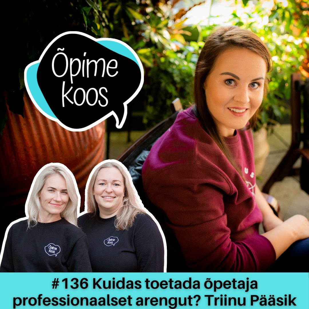 Stream episode #136 Kuidas toetada õpetaja professionaalset arengut ...