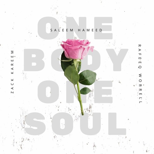 Stream Zack Kareem - One body one soul( feat. Saleem Hameed, Rafai ...
