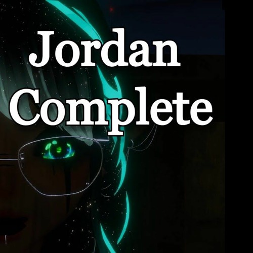 Stream Jordan - Complete | Cover by 메이는 여기(meineun yeogi) | Listen ...