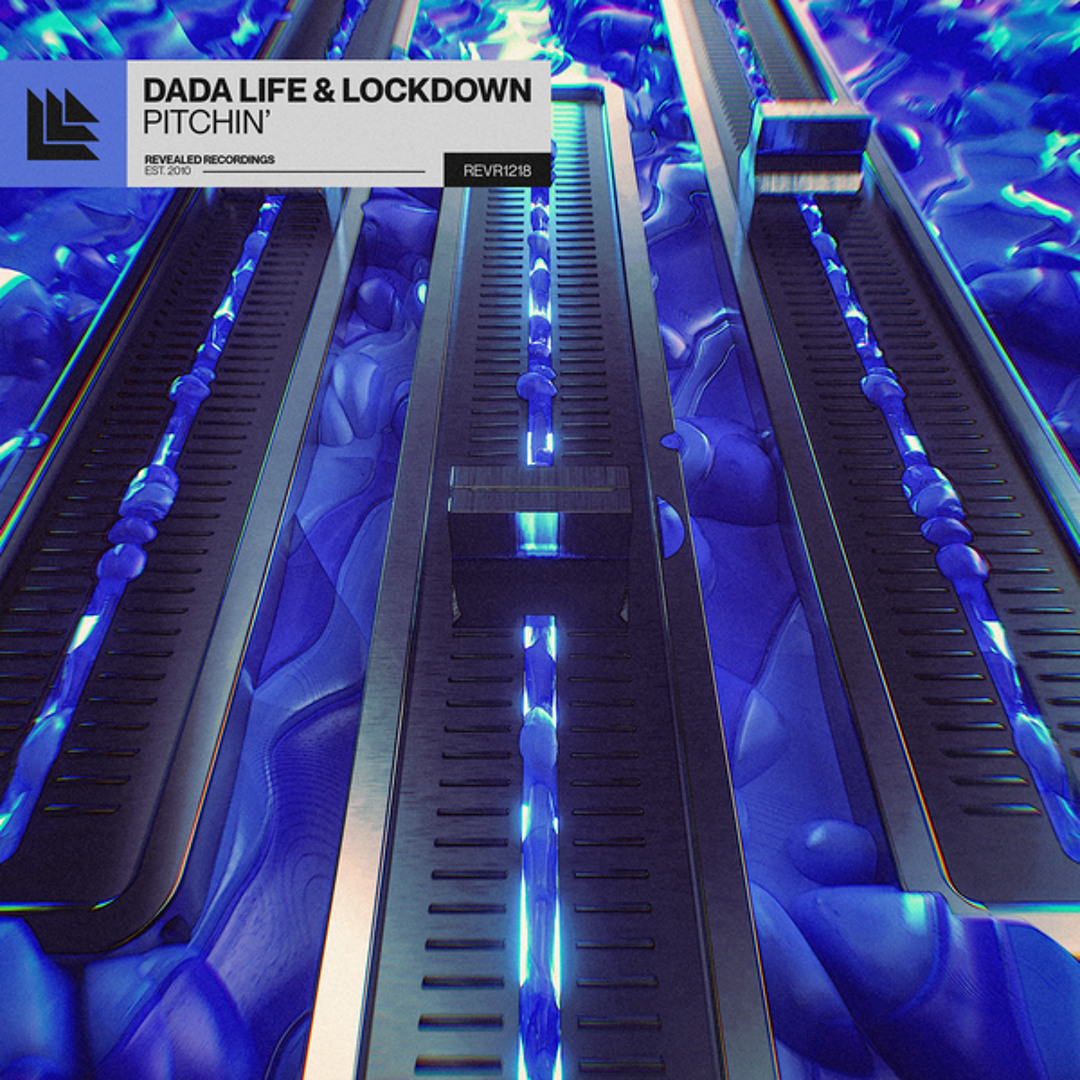 Stream Revealed Recordings | Listen to Dada Life & Lockdown - Pitchin ...