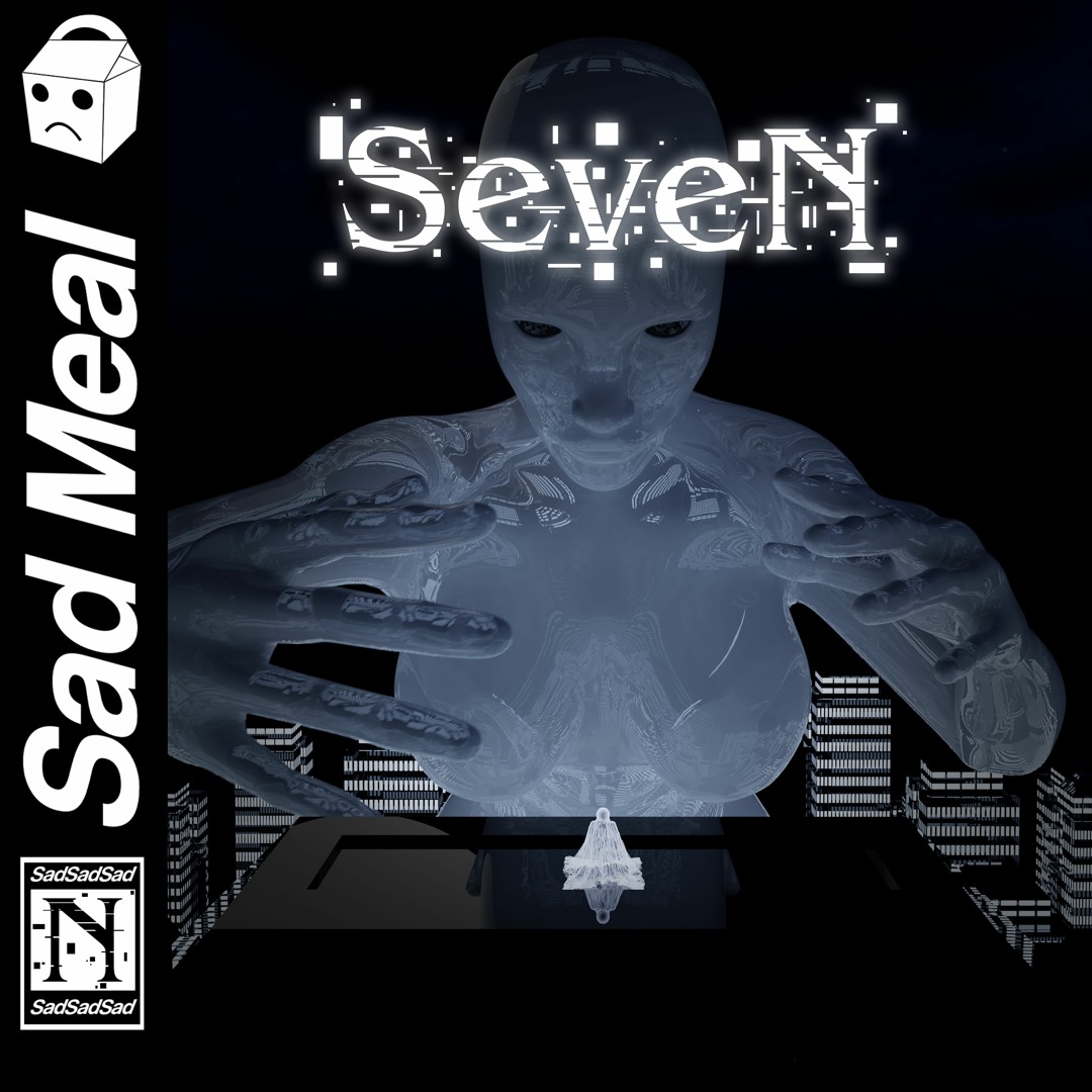Stream Sad Meal - Seven by Sad Meal | Listen online for free on SoundCloud
