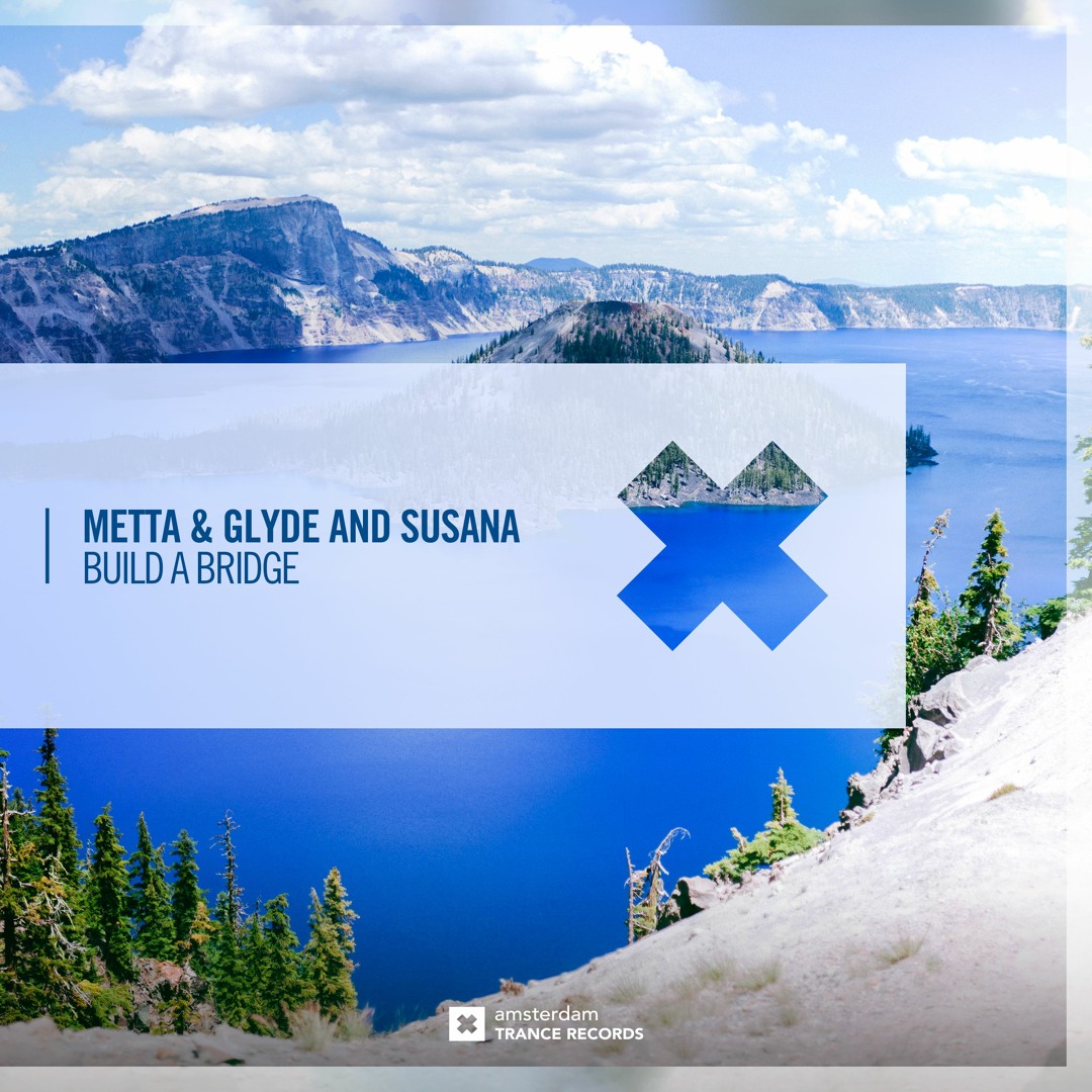 Stream Metta & Glyde And Susana - Build A Bridge by RazNitzanMusic (RNM ...