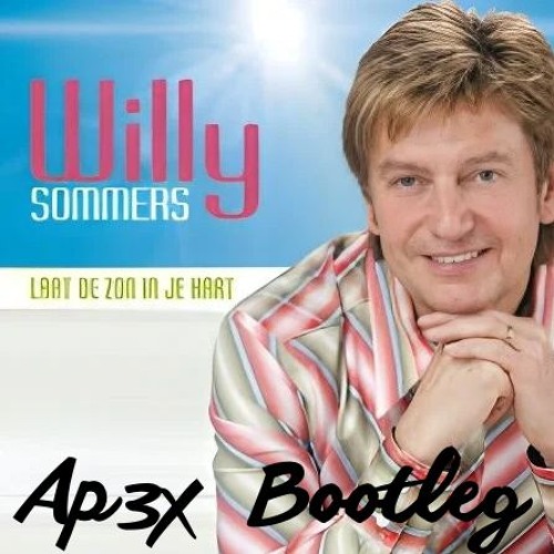 Stream Willy Sommers - Laat De Zon In Je Hart (AP3X Bootleg) by AP3X ...